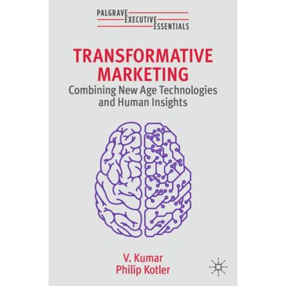 V. Kumar | Other | Transformative Marketing Combining New Age ...